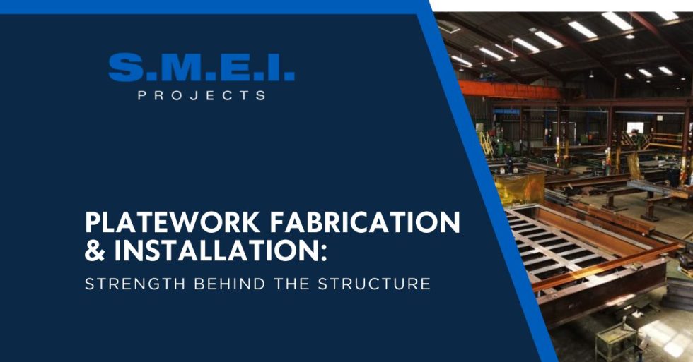 Platework Fabrication & Installation: Strength Behind the Structure - S ...